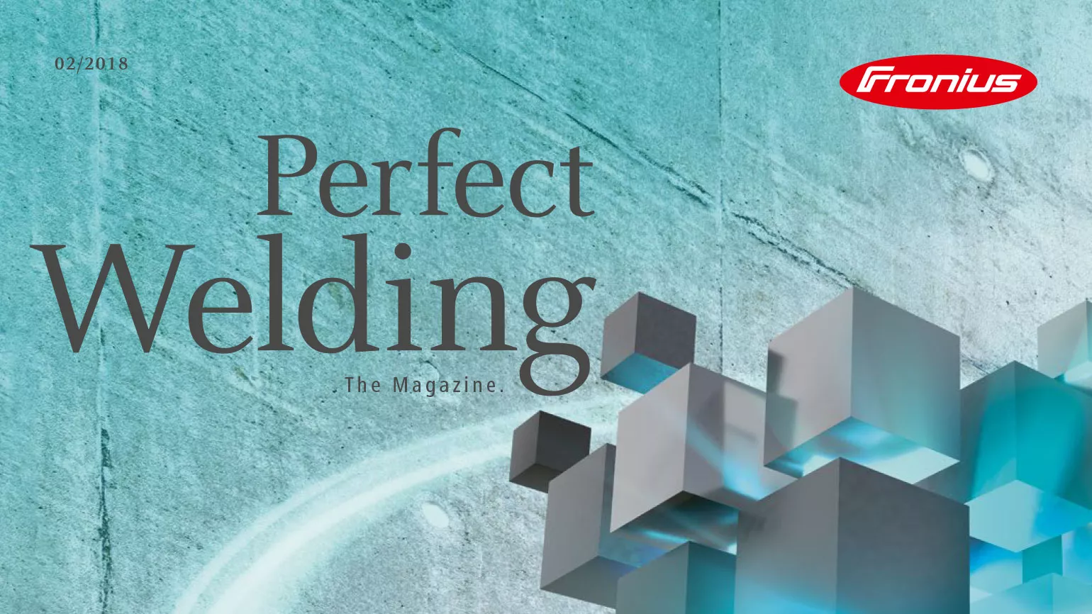 Fronius Perfect Welding Customer Magazine: Digitization and Customer ...